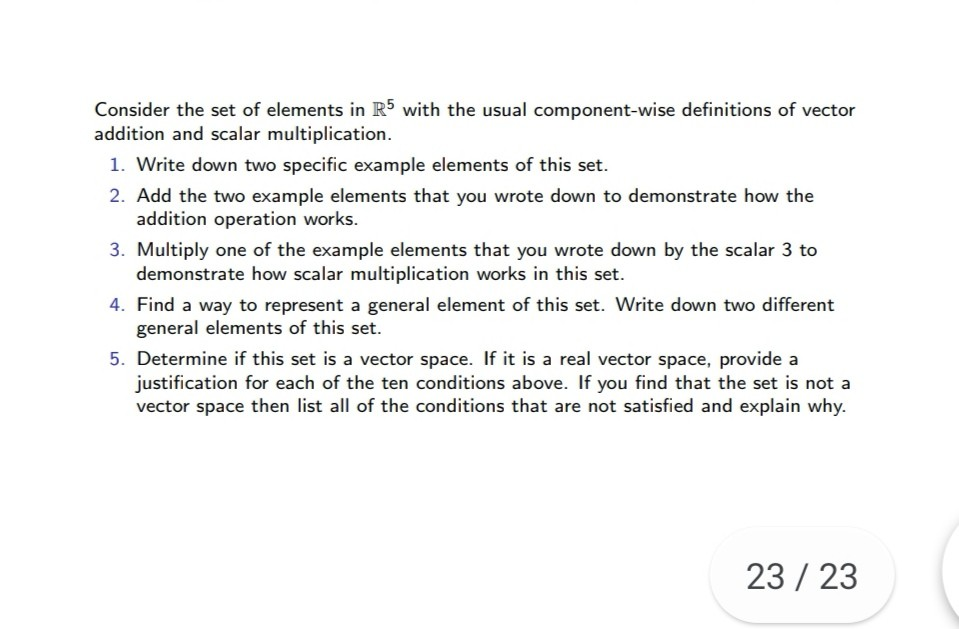 Solved Consider the set of elements in R5 with the usual | Chegg.com