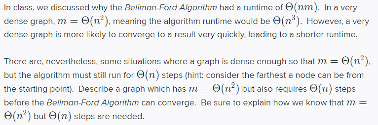 Solved In class, we discussed why the Bellman-Ford Algorithm | Chegg.com