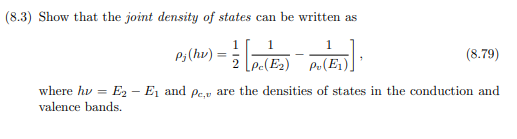 Solved (8.3) Show that the joint density of states can be | Chegg.com