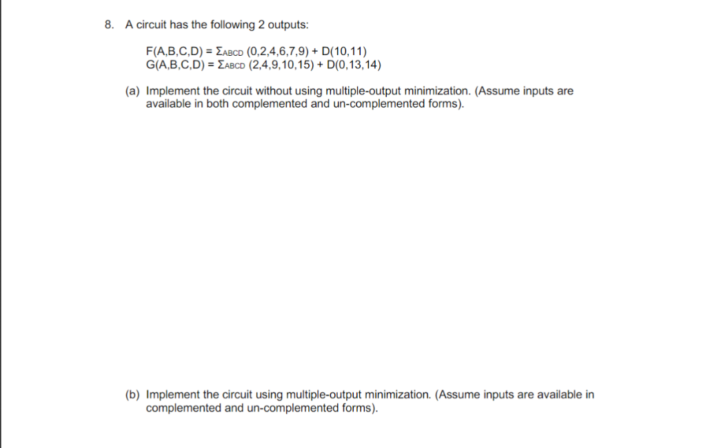 Solved 8. A circuit has the following 2 outputs: | Chegg.com