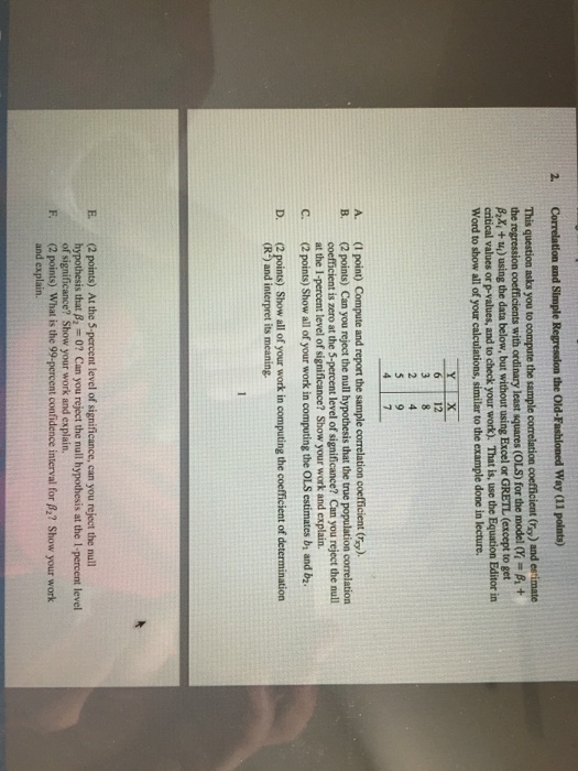 Solved Correlation and Simple Regression the Old-Fashioned | Chegg.com