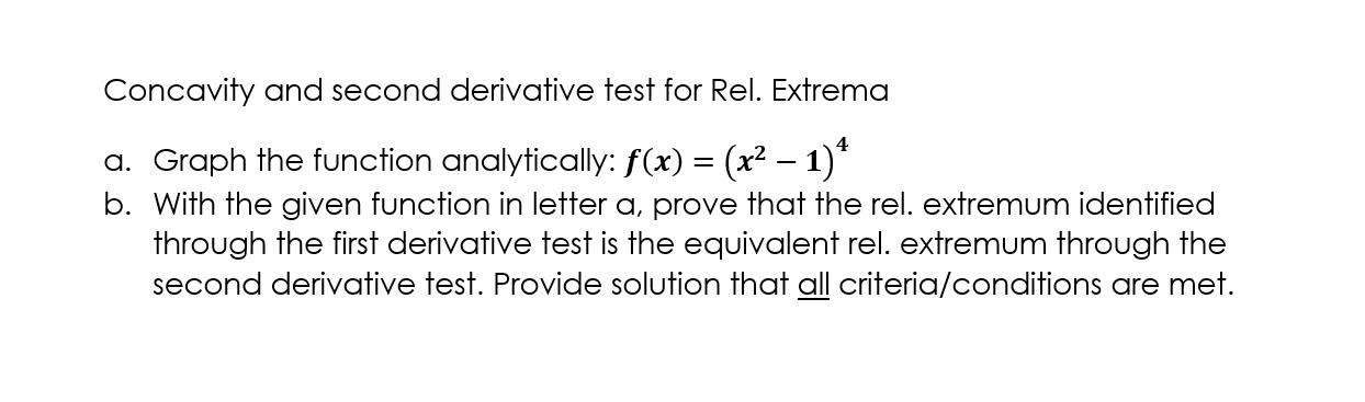 Solved Concavity and second derivative test for Rel. Extrema | Chegg.com