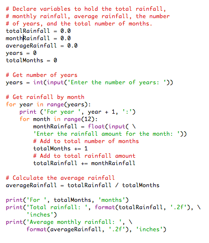 Solved # Declare variables to hold the total rainfall, # | Chegg.com