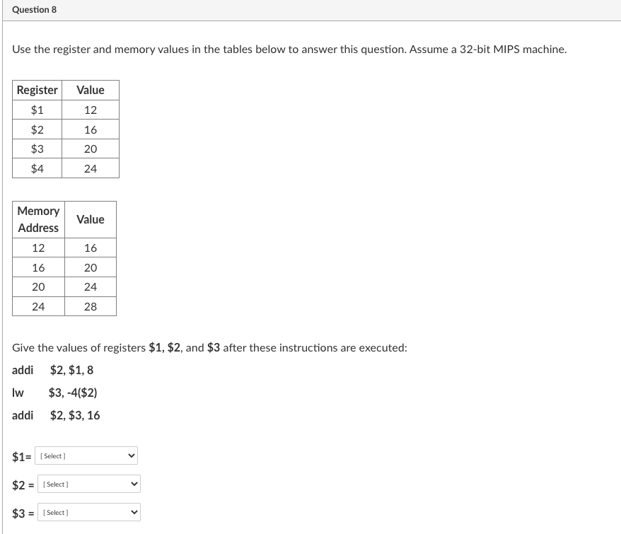 Solved Question 7 4 pts For the following sequence of MIPS | Chegg.com