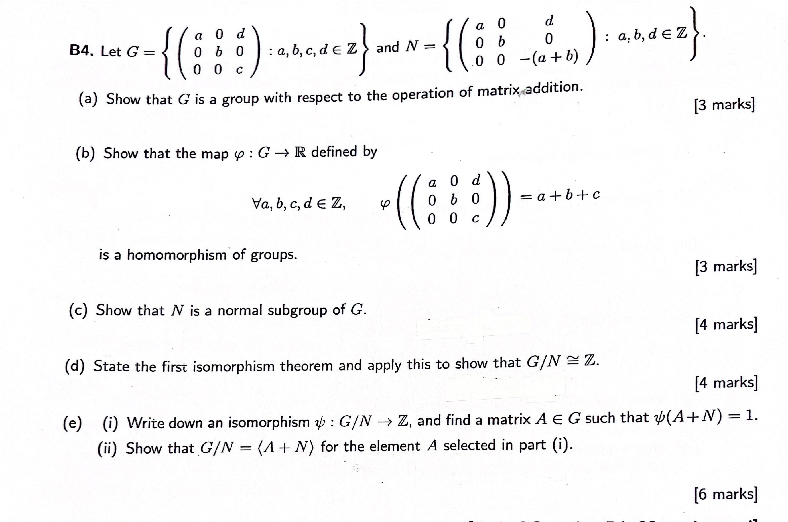 Solved B4. Let \\( G=\\left\\{\\left(\\begin{array}{lll}a & | Chegg.com