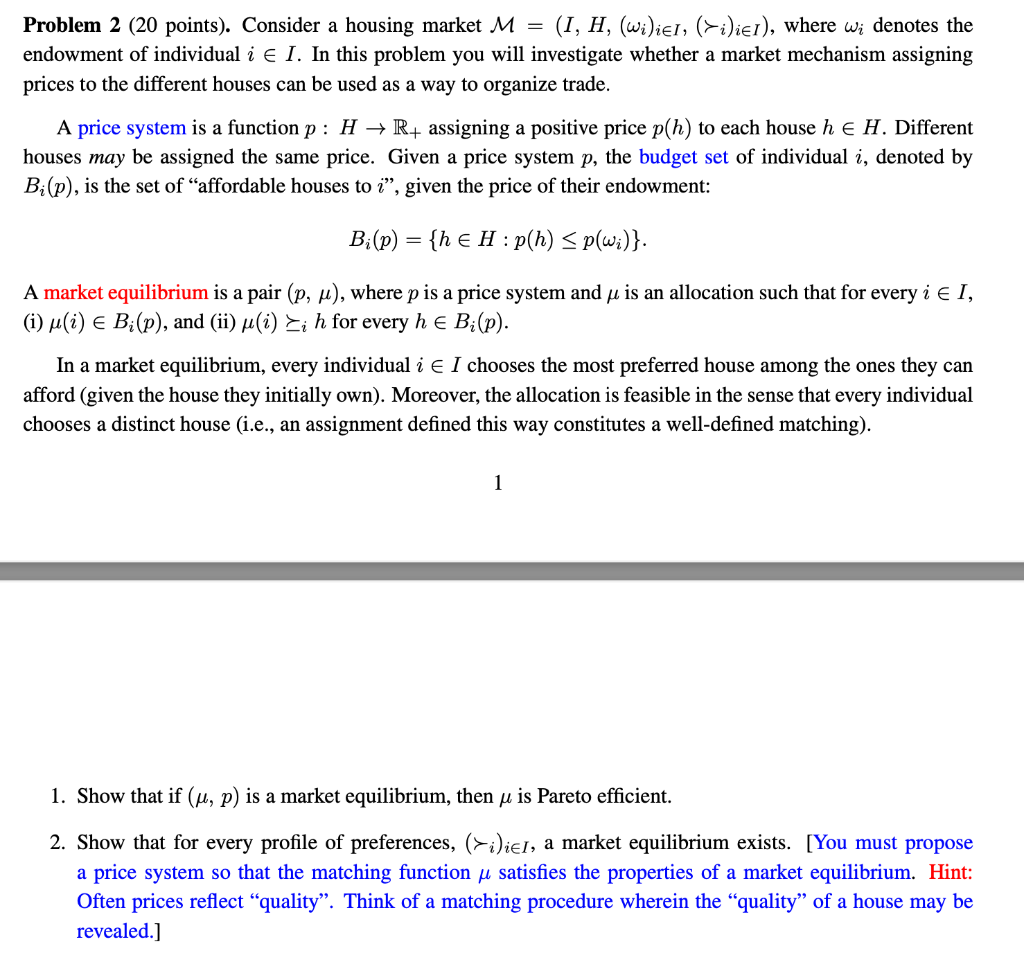 Solved Problem 2 (20 points). Consider a housing market | Chegg.com