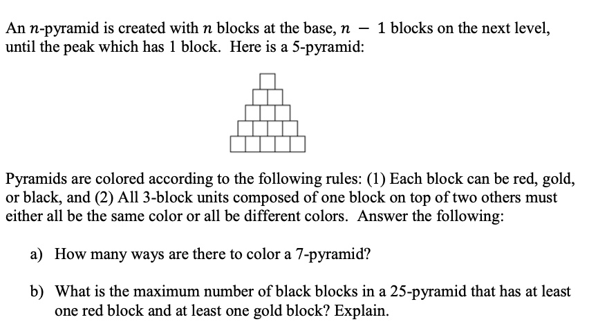 Solved An n-pyramid is created with n blocks at the base, n | Chegg.com