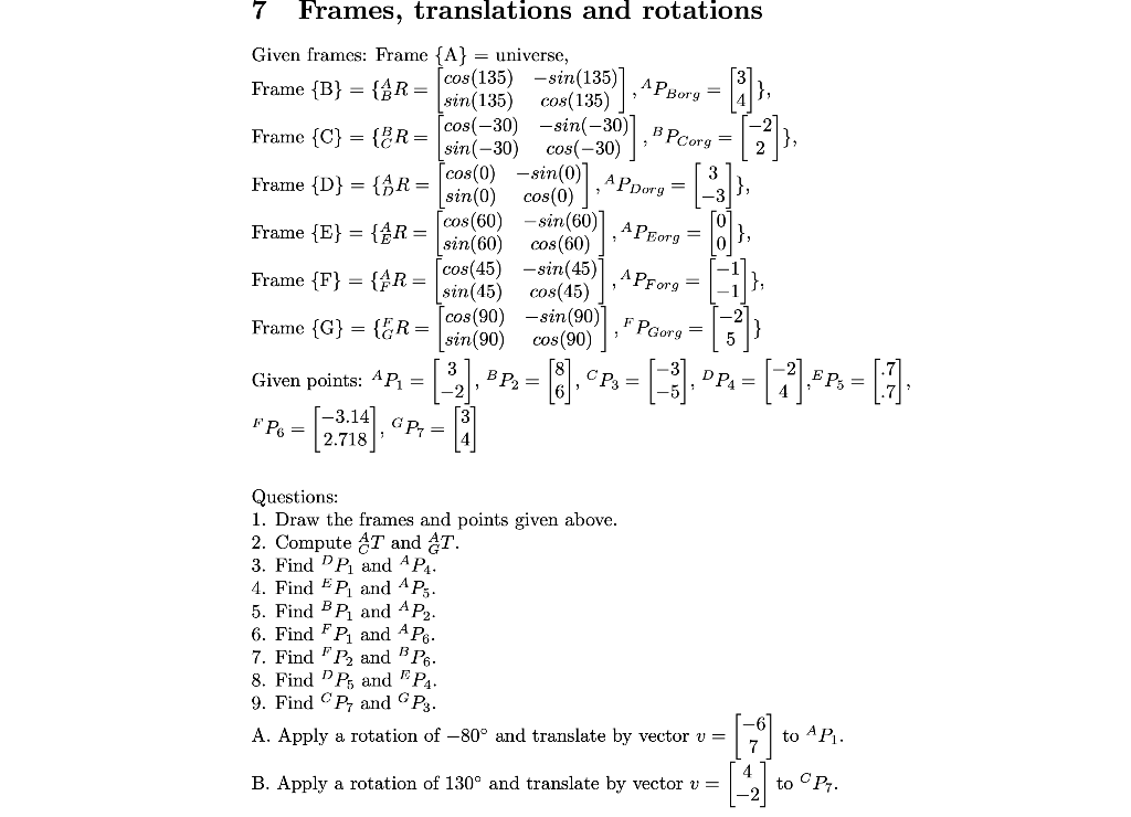 Solved Given frames: Frame {A}= universe, Frame | Chegg.com