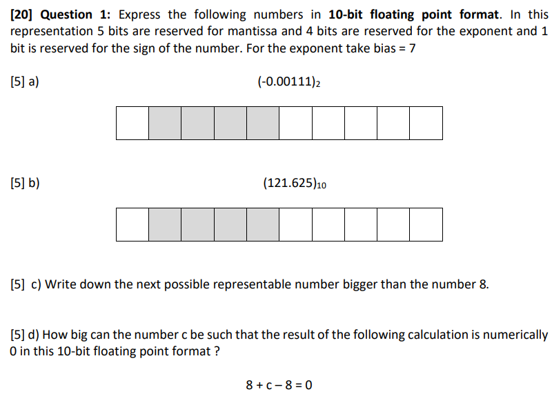 Solved [20] Question 1: Express the following numbers in | Chegg.com