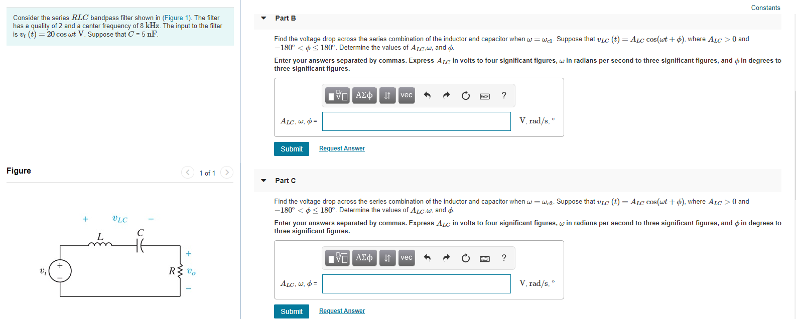 Solved Constants Part B Consider the series RLC bandpass | Chegg.com