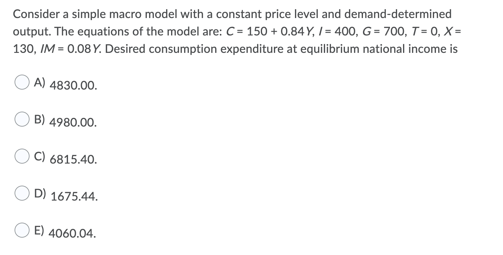 Solved Consider a simple macro model with a constant price | Chegg.com