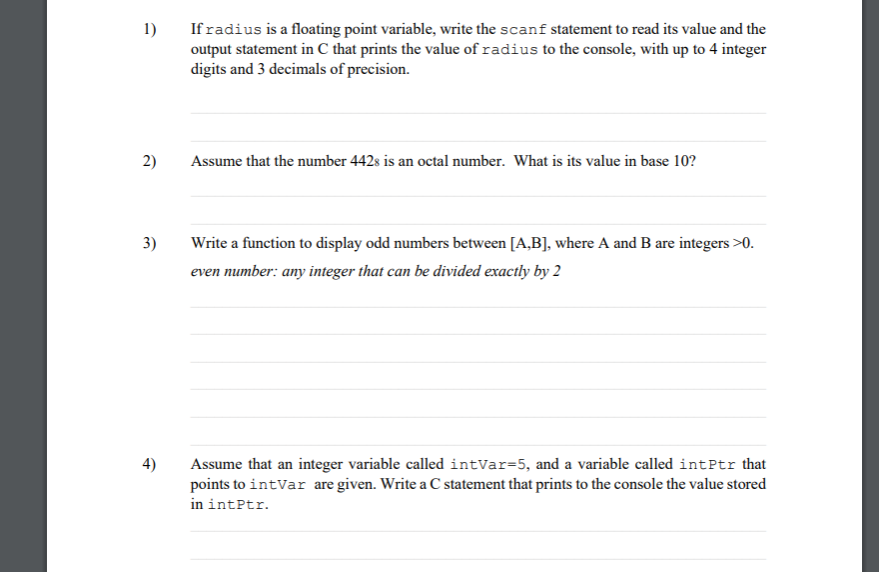 Solved 1) If radius is a floating point variable, write the | Chegg.com