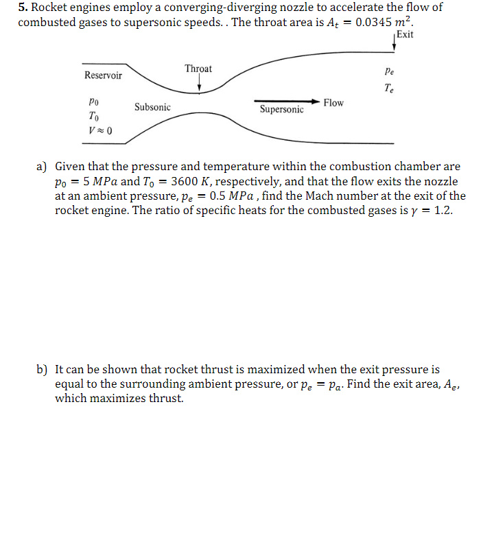 Solved 5. Rocket engines employ a converging-diverging | Chegg.com