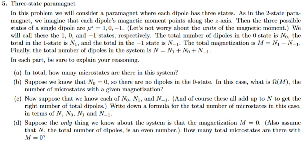 Solved 5. Three-state paramagnet In this problem we will | Chegg.com