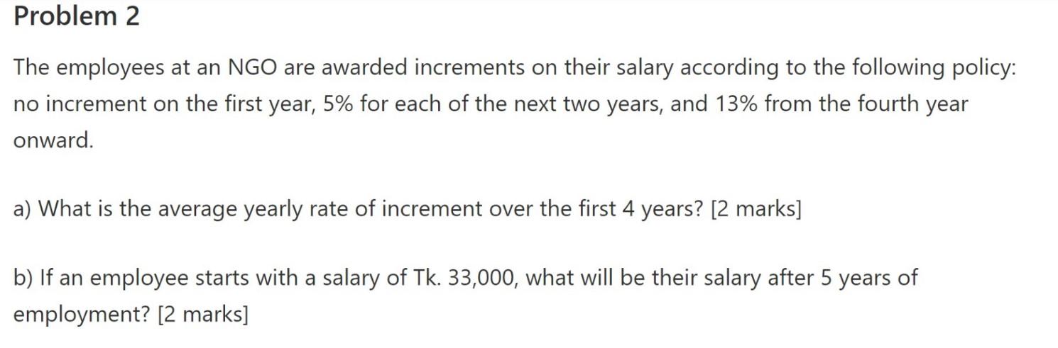 Solved Problem 2 The employees at an NGO are awarded | Chegg.com