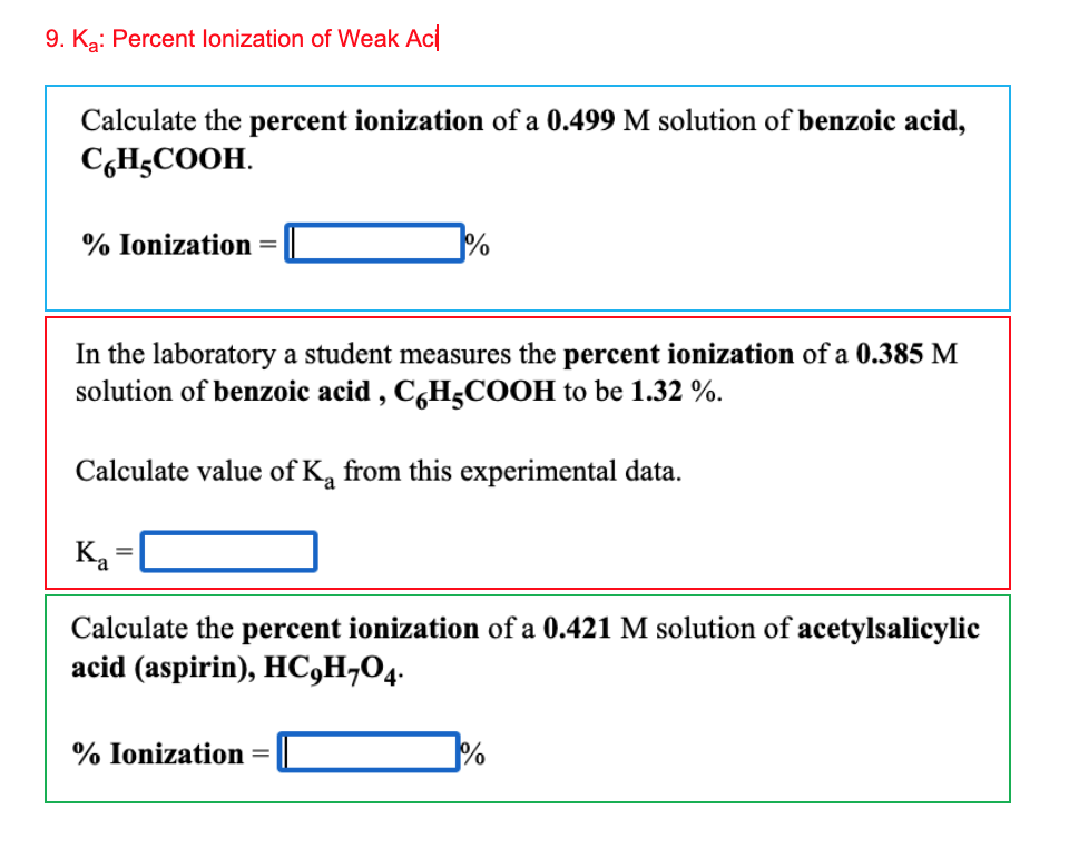 Solved 9. Ka: Percent lonization of Weak Aci Calculate the | Chegg.com