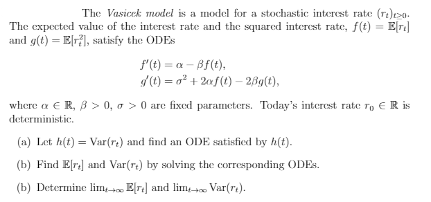The Vasicek model is a model for a stochastic | Chegg.com