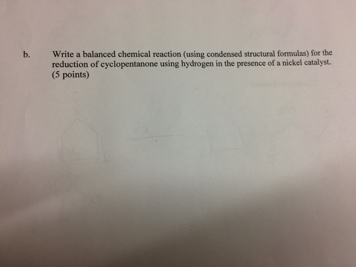 Solved Write a balanced chemical reaction(using condensed | Chegg.com