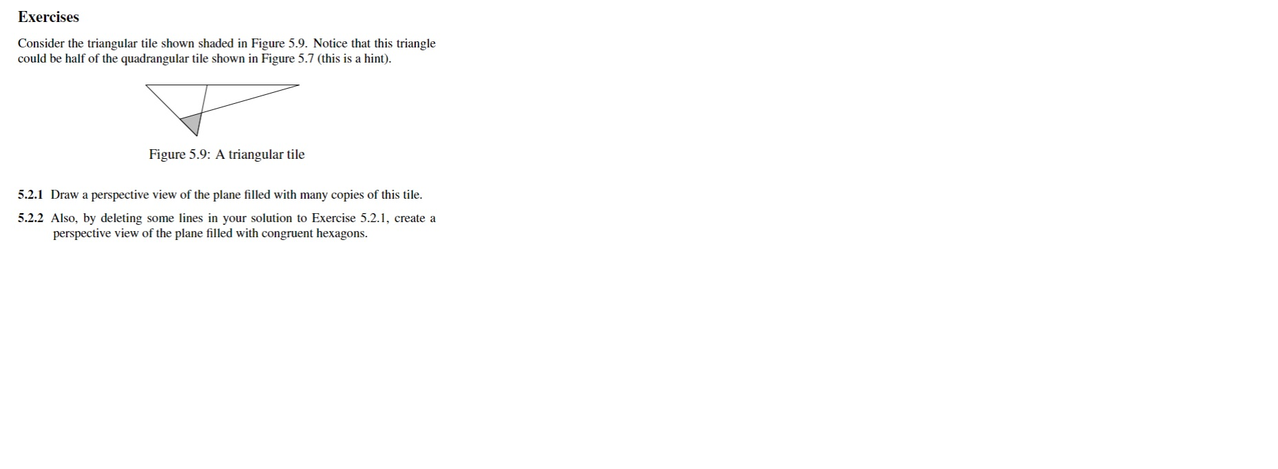 Solved Exercises Consider the triangular tile shown shaded | Chegg.com