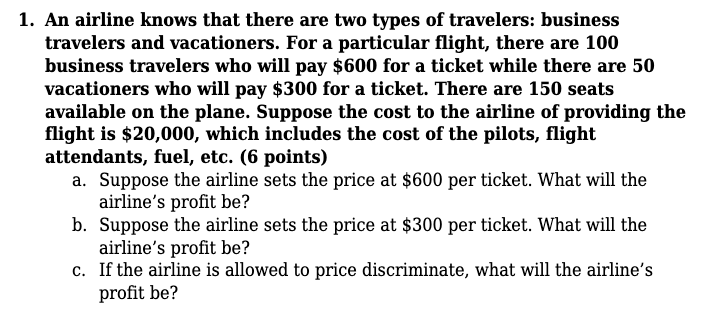 Solved 1. An airline knows that there are two types of | Chegg.com