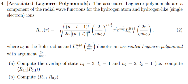 1. [Associated Laguerre Polynomials]: The associated | Chegg.com