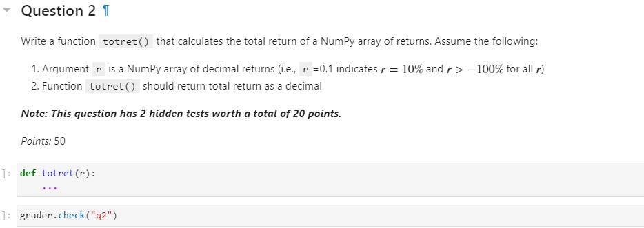 Solved Write a function that calculates the total return of | Chegg.com