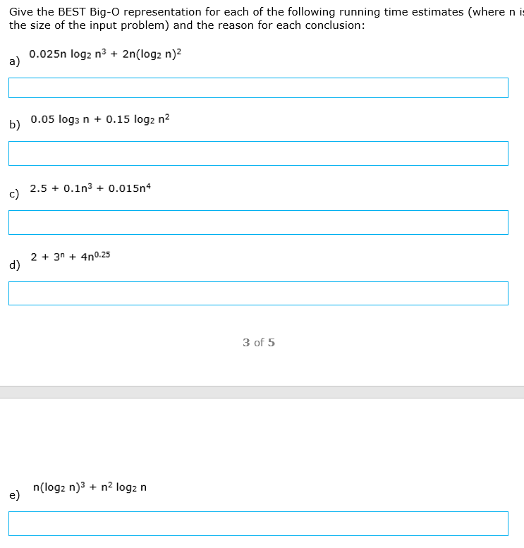Solved Give the BEST Big-O representation for each of the | Chegg.com
