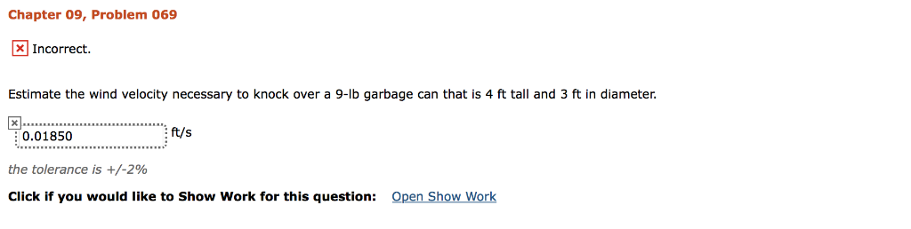Solved Chapter 09, Problem 069 xIncorrect. Estimate the wind | Chegg.com