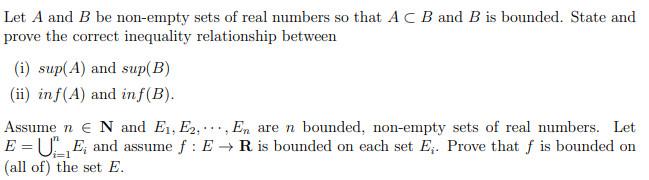 Solved Let A and B be non-empty sets of real numbers so that | Chegg.com