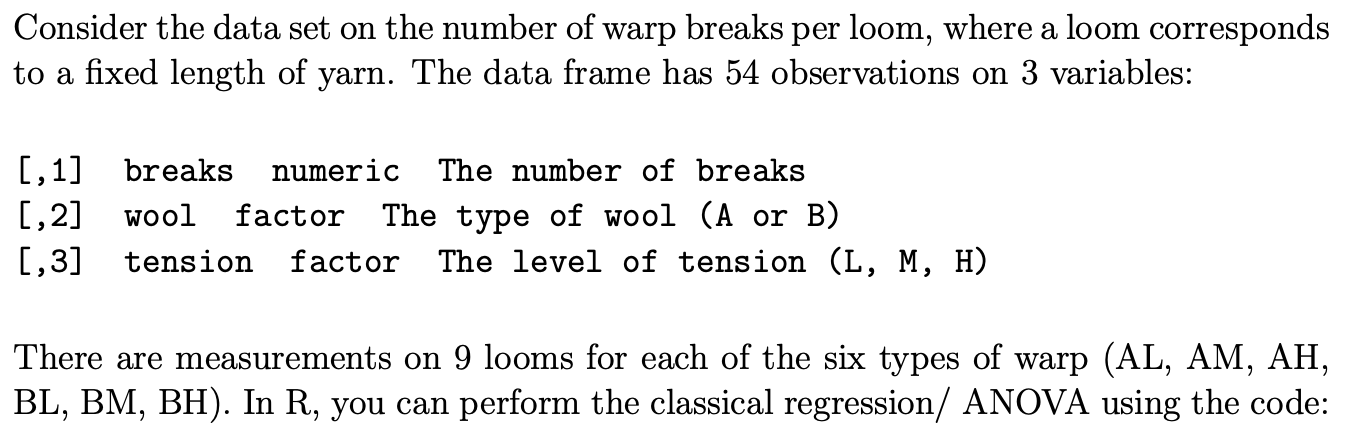 Solved Consider the data set on the number of warp breaks | Chegg.com