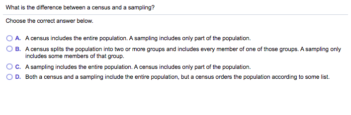 Solved What is the difference between a census and a | Chegg.com