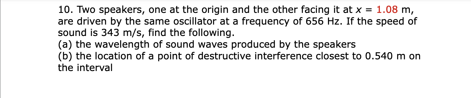 Solved 10. Two speakers, one at the origin and the other | Chegg.com
