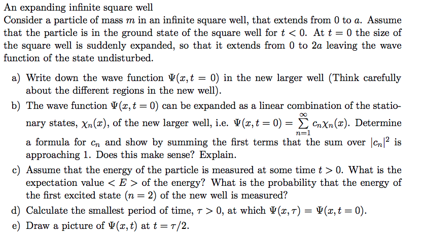 Solved An expanding infinite square well Consider a particle | Chegg.com