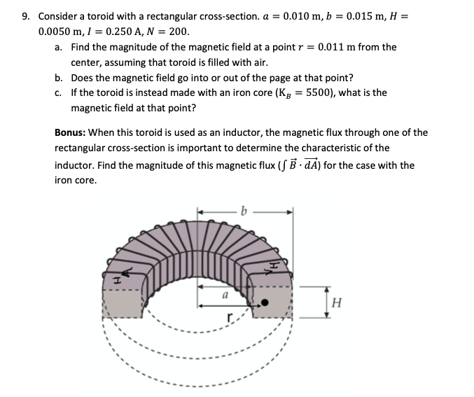 Solved 9. Consider a toroid with a rectangular | Chegg.com