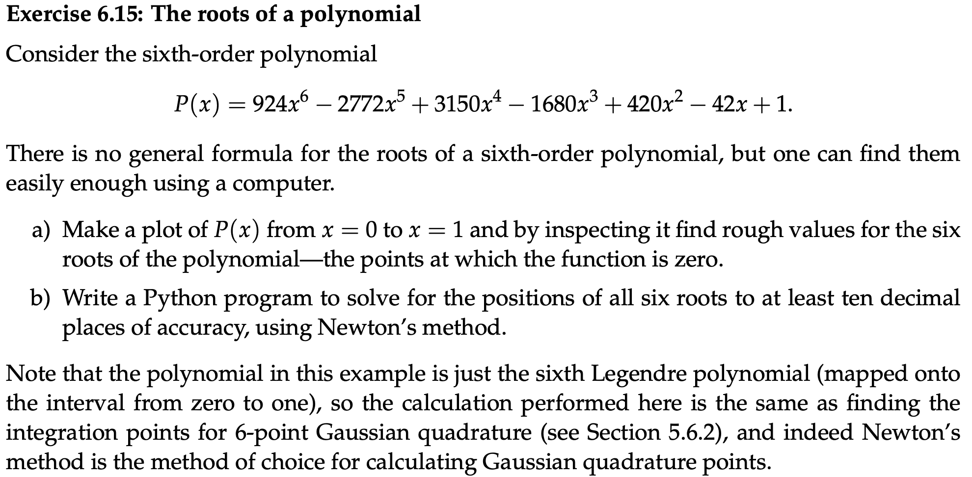 Solved Exercise 6.15: The roots of a polynomial Consider the | Chegg.com
