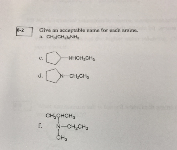 Solved Give an acceptable name for each amine. a. | Chegg.com
