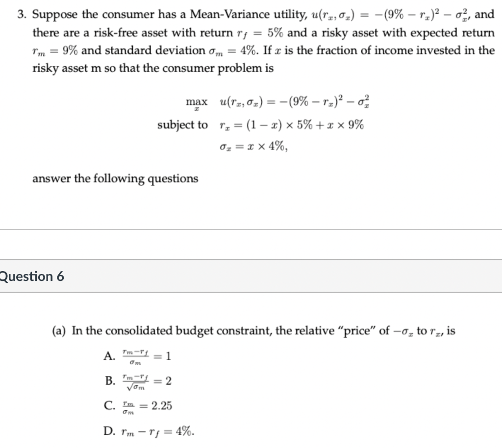 Solved 3. Suppose the consumer has a Mean-Variance utility, | Chegg.com