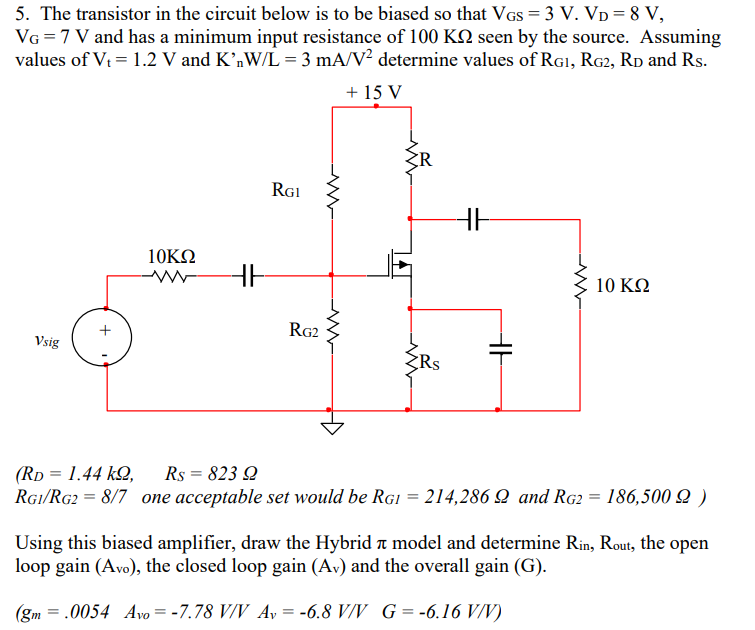 Solved 5. The transistor in the circuit below is to be | Chegg.com