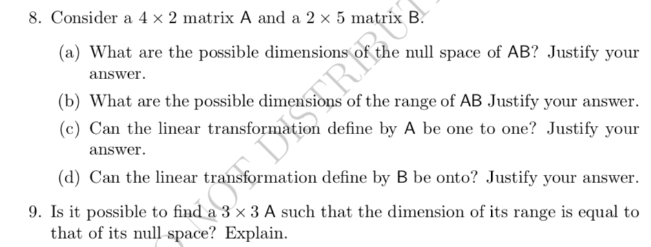 Solved 8. Consider a 4 x 2 matrix A and a 2 x 5 matrix B. | Chegg.com