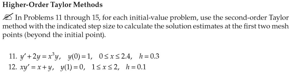 Higher-Order Taylor Methods In Problems 11 through | Chegg.com