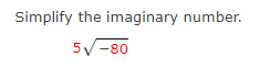 Solved Simplify the imaginary number: 5−85Simplify the | Chegg.com