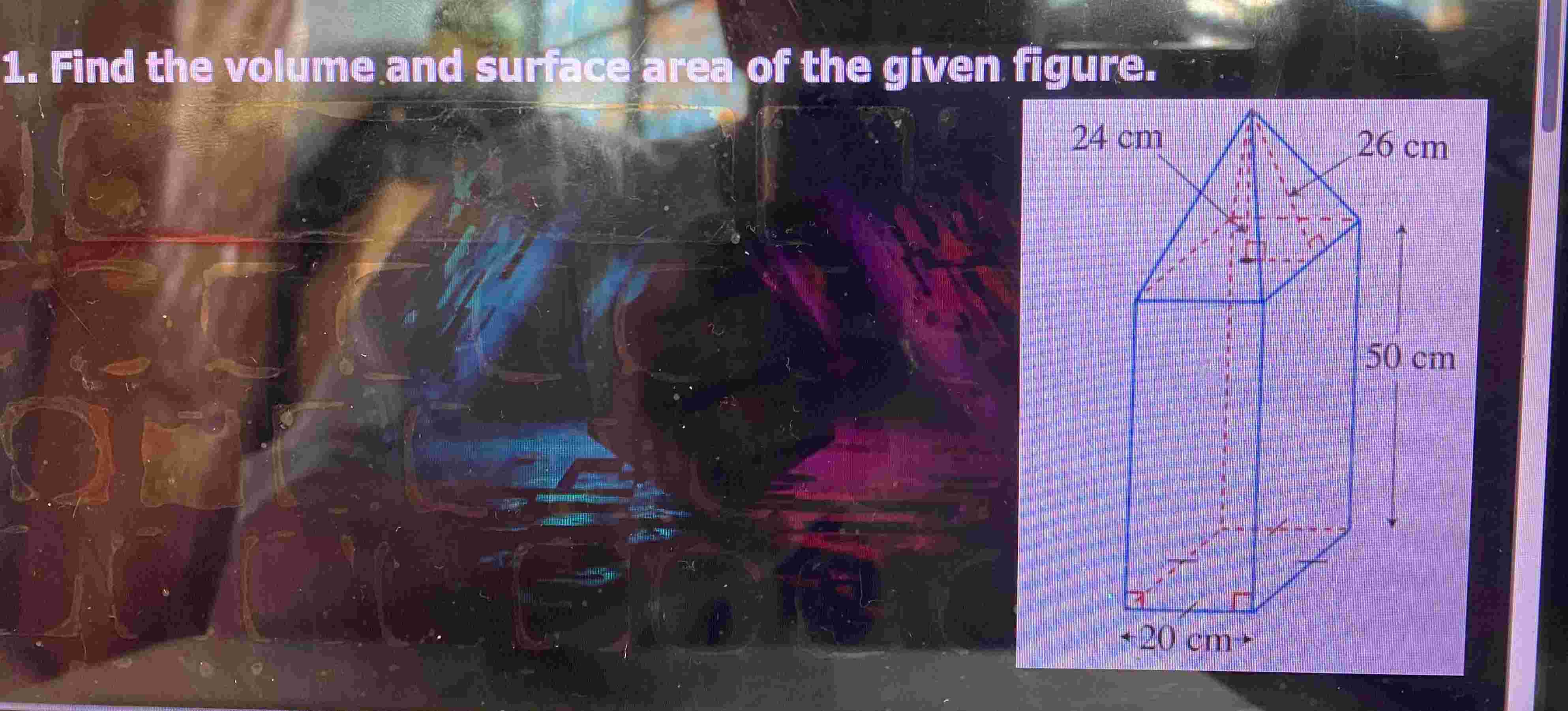 Solved 1. ﻿Find the volume and suriace area of the given | Chegg.com