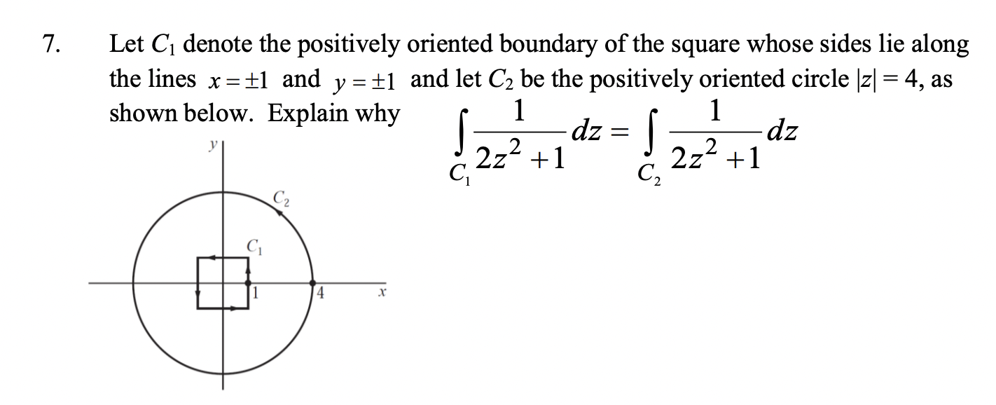 Solved Let C1 Denote The Positively Oriented Boundary Of The