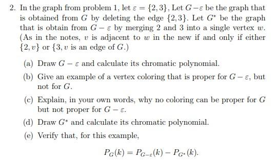 Solved 3 2. In the graph from problem 1, let = = {2,3), | Chegg.com