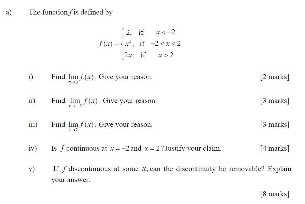 Solved a) The function fis defined by 2, if x