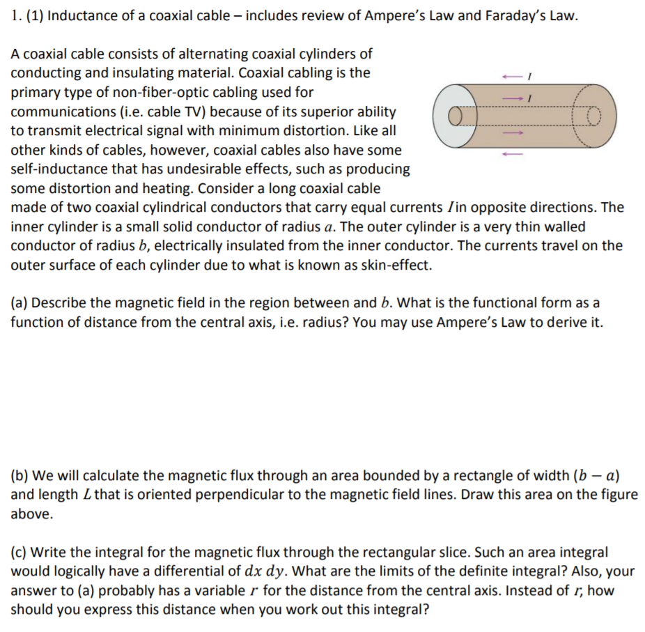 Solved 1. (1) Inductance of a coaxial cable - includes | Chegg.com