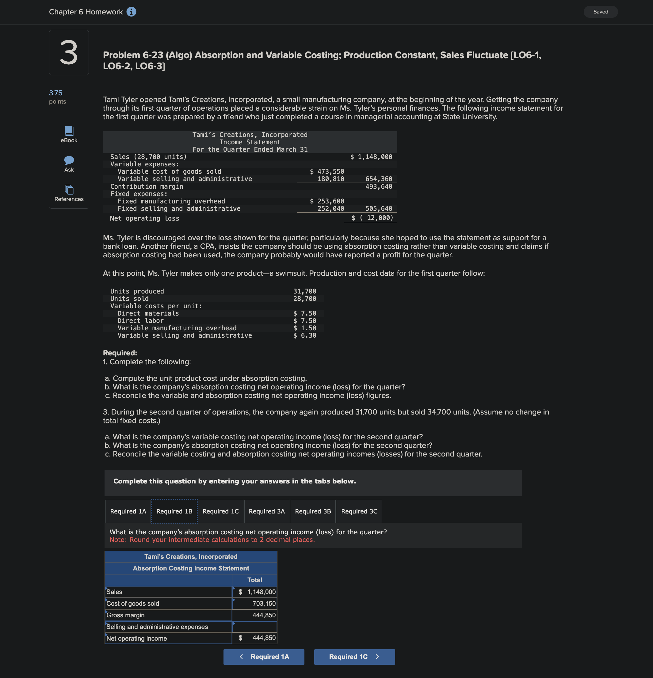 Solved Problem 6-23 (Algo) Absorption and Variable Costing; | Chegg.com Solved Problem 6-23 (Algo) Absorption and Variable Costing; | Chegg.com