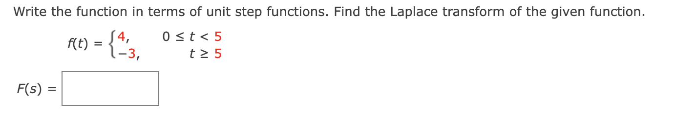 Solved Write The Function In Terms Of Unit Step Functions