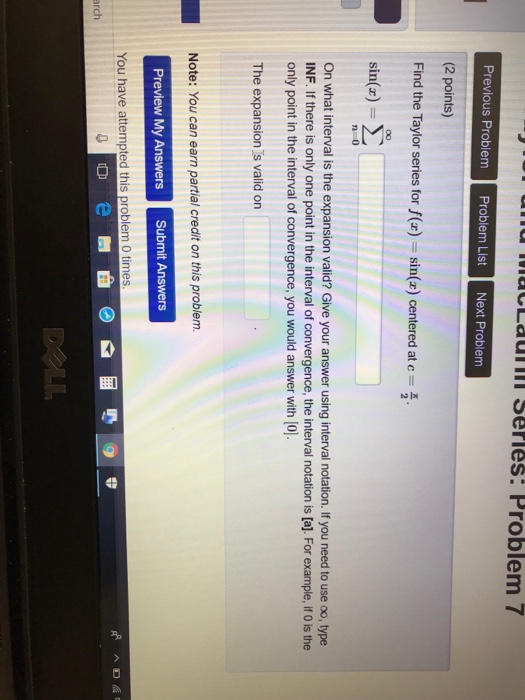 Solved WEBWork ma114s18 / b8-taylor and maclaurin series / 6 | Chegg.com