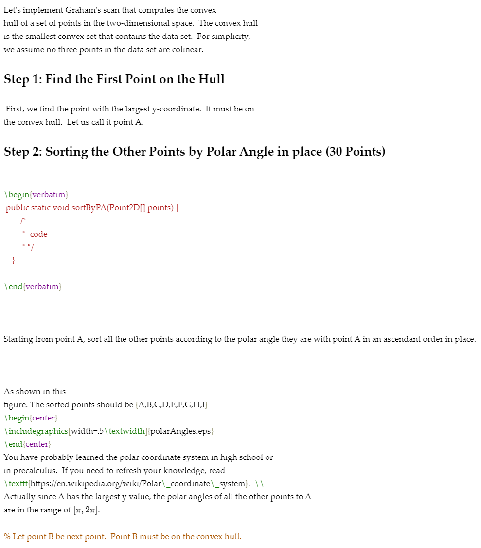 Solved Let's implement Graham's scan that computes the | Chegg.com